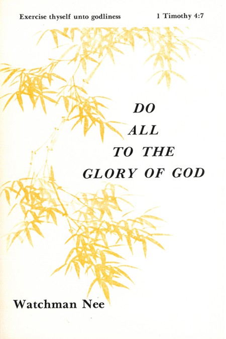Do All to the Glory of God | CLC Publications